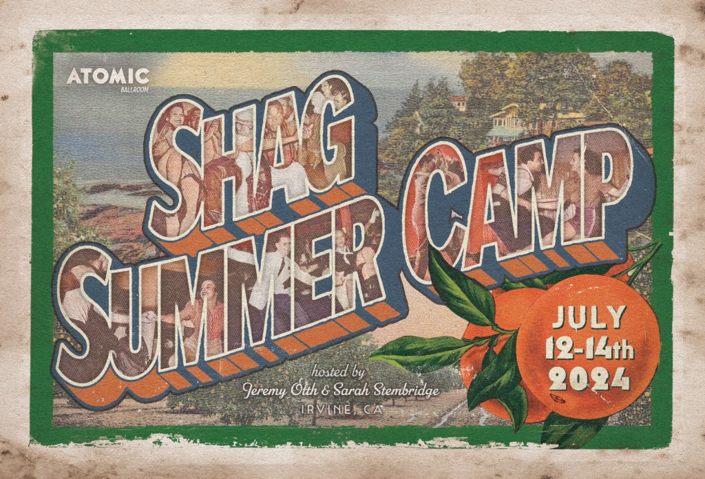 Shag Summer Camp – Southern California's newest collegiate shag weekend!